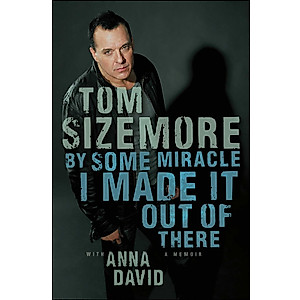 By Some Miracle I Made It Out of There: A Memoir