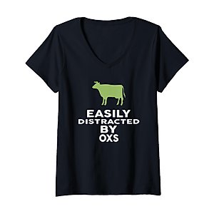 Womens Easily Distracted by OXS T-Shirt Funny OX V-Neck T-Shirt