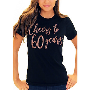 60th Birthday Tee Shirts for Women - Rose Gold Cheers to 60 Years T-Shirt - 60th Birthday Tops - Large - Black Tee(Cheers60 RG) Blk/Lrg
