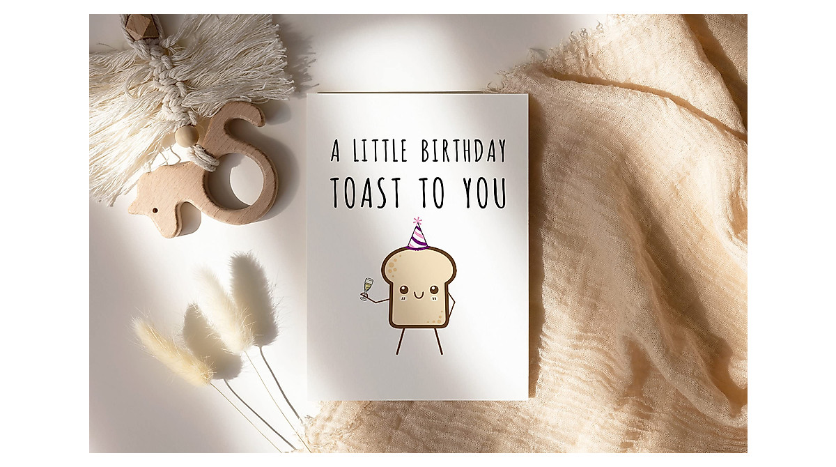 Funny Birthday Toast Card - Perfect for Friends & Family