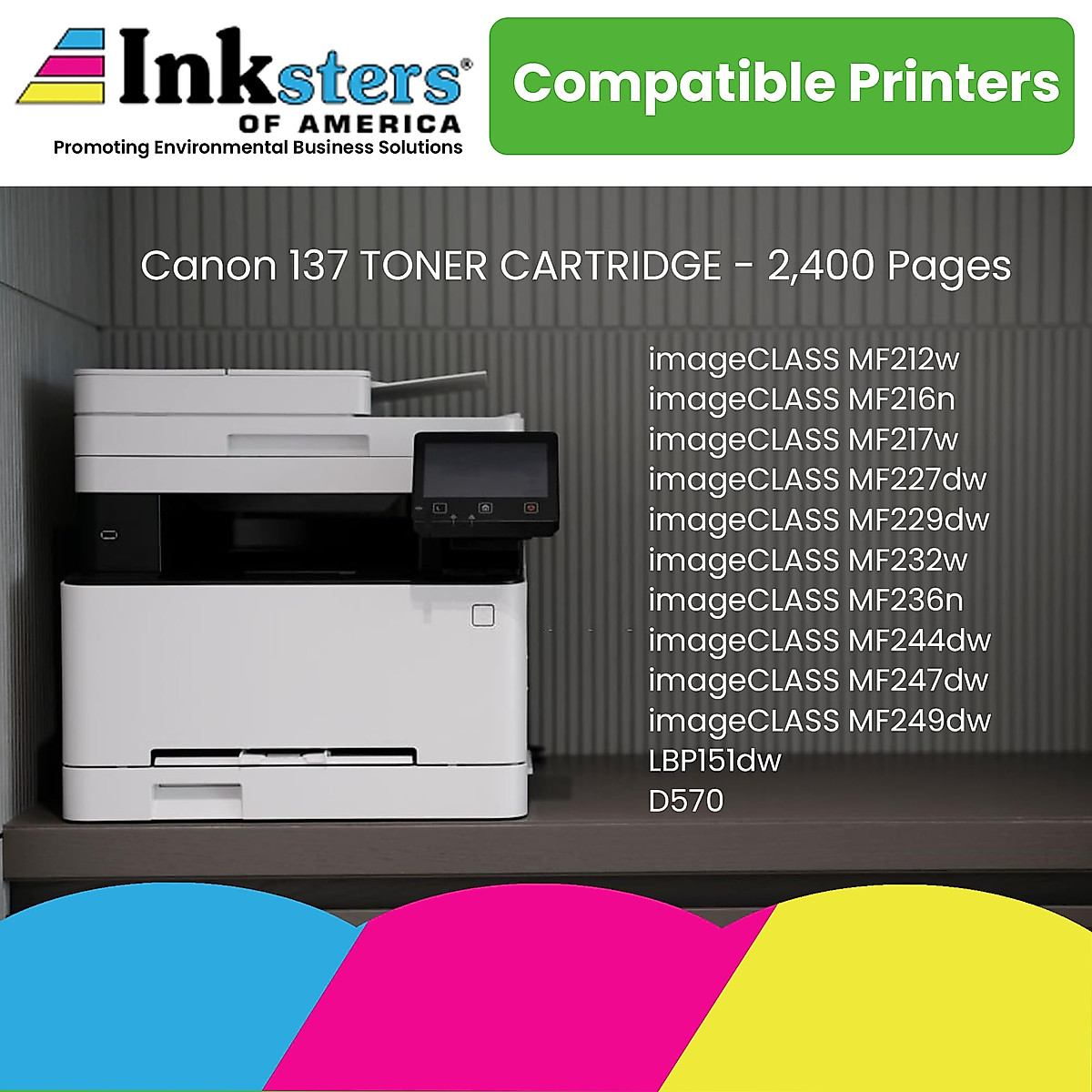 Inksters of America Compatible Black Toner Cartridge Replacement for Canon 137 PT137 CRG137 9435B001 - Compatible with imageCLASS MF212W MF216N MF227DW MF229DW - 2,400 Pages