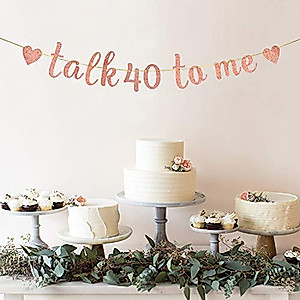 INNORU Glitter Talk 40 To Me Banner - Happy 40th Birthday Anniversary Sign Banner - Cheers to 40 Years Party Bunting Decorations Rose Gold