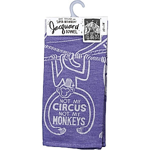 Kitchen Towel - Not My Circus Not My Monkeys