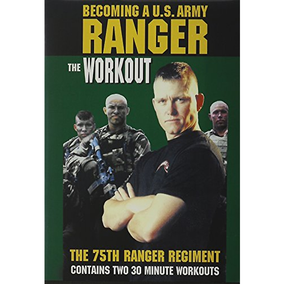 Becoming a U.S. Army Ranger: The Workout
