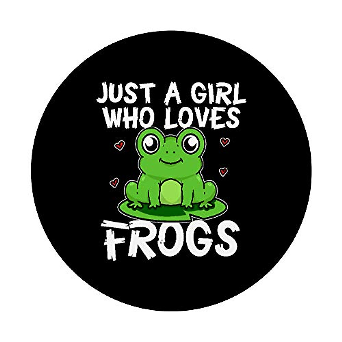 Just A Girl Who Loves Frogs Cute Green Frog Costume PopSockets Swappable PopGrip