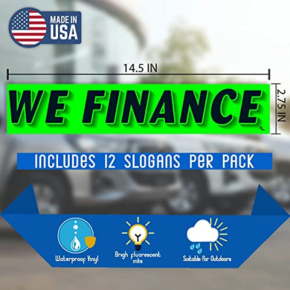Versa Tags Windshield Slogan Stickers 12 Pack of Warranty Stickers 12 Pack of WE Finance Slogans 12 Pack of FINANCING Available Window Stickers (36) Dealership Stickers Black On Green