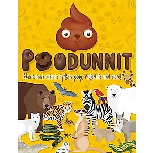 Poodunnit: How to Track Animals by their Poop, Footprints and More!