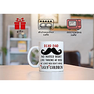 Qsavet Dad No Matter What/Ugly Children Funny Coffee Mug, Dad Gifts, Father Gifts, Gag Gifts for Dad from Kids, Birthday Gifts for Father, Gift Idea for Dad from Daughter, Son - 11oz Novelty Tea Cup