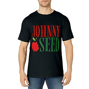 Johnny Appleseed Day Apple Trees Orchard Nursery Pioneer T-Shirt