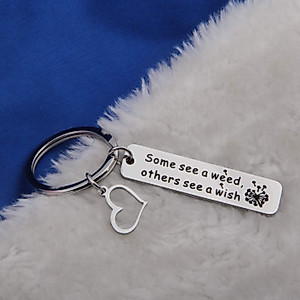 FEELMEM Dandelion Wish Keychain Some See A Weed Others See A Wish Inspirational Quote Dandelion Jewelry Encouragement Gift for Best Friend(silver)