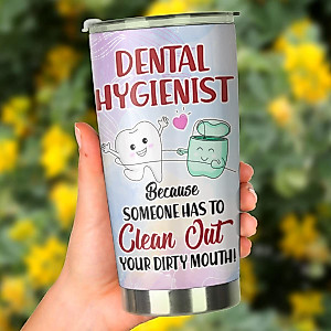 MEDROC Dental Hygienist Gifts Tumbler - Stainless Steel 20oz, Funny Dental Hygiene Gifts For Women Men, National Dental Hygienists Week Gifts For Coworker Drinking Coffee Cups (DH02)
