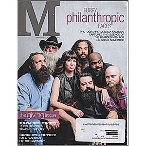 M: Milwaukee's Lifestyle Magazine, vol. 19, no. 12 (November 2015) (The Giving Issue) (Furry Philanthropic Faces; Concrete Couture)