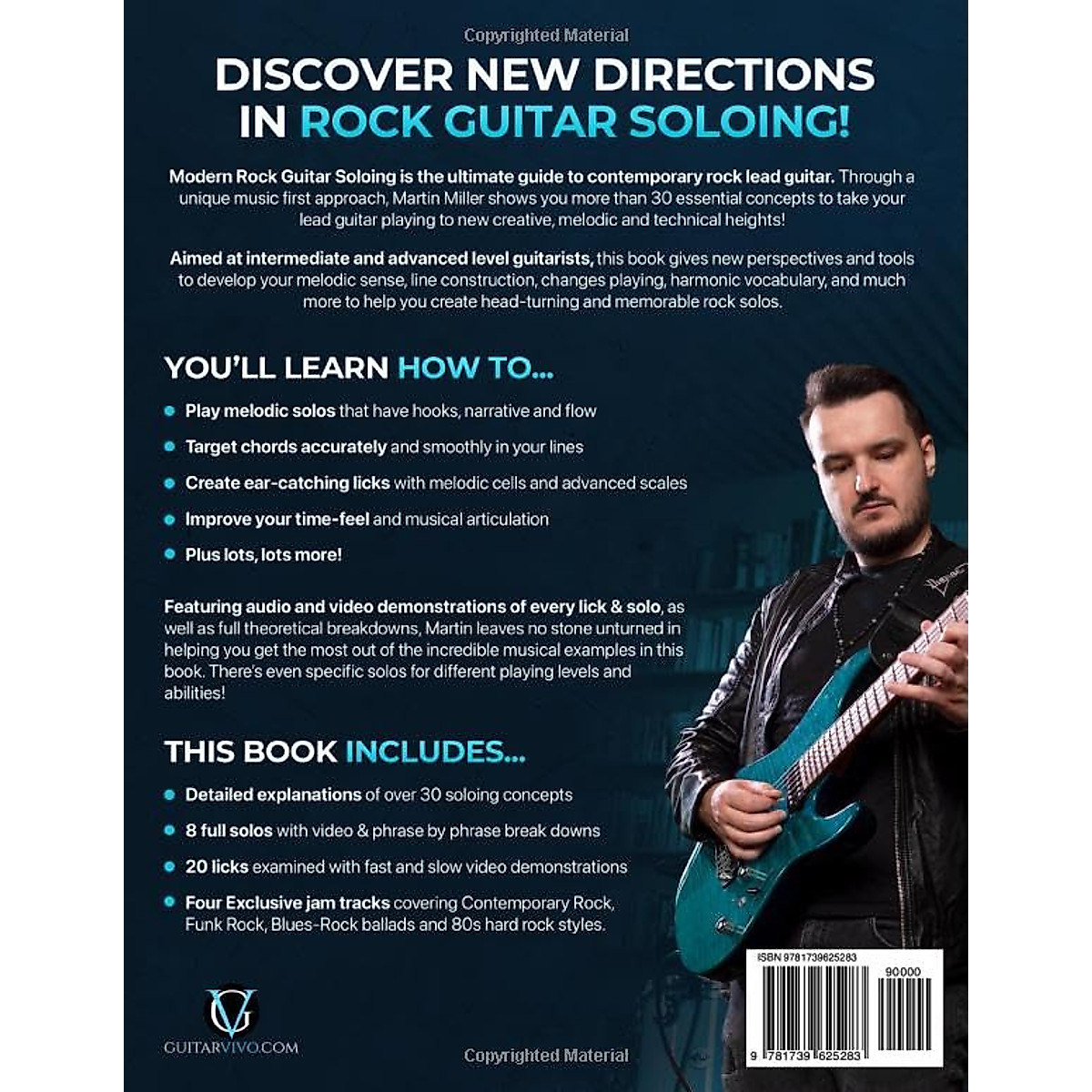 Modern Rock Guitar Soloing: Master Intermediate & Advanced Lead Guitar Concepts, Licks, Theory & Technique for Rock soloing & Improvisation