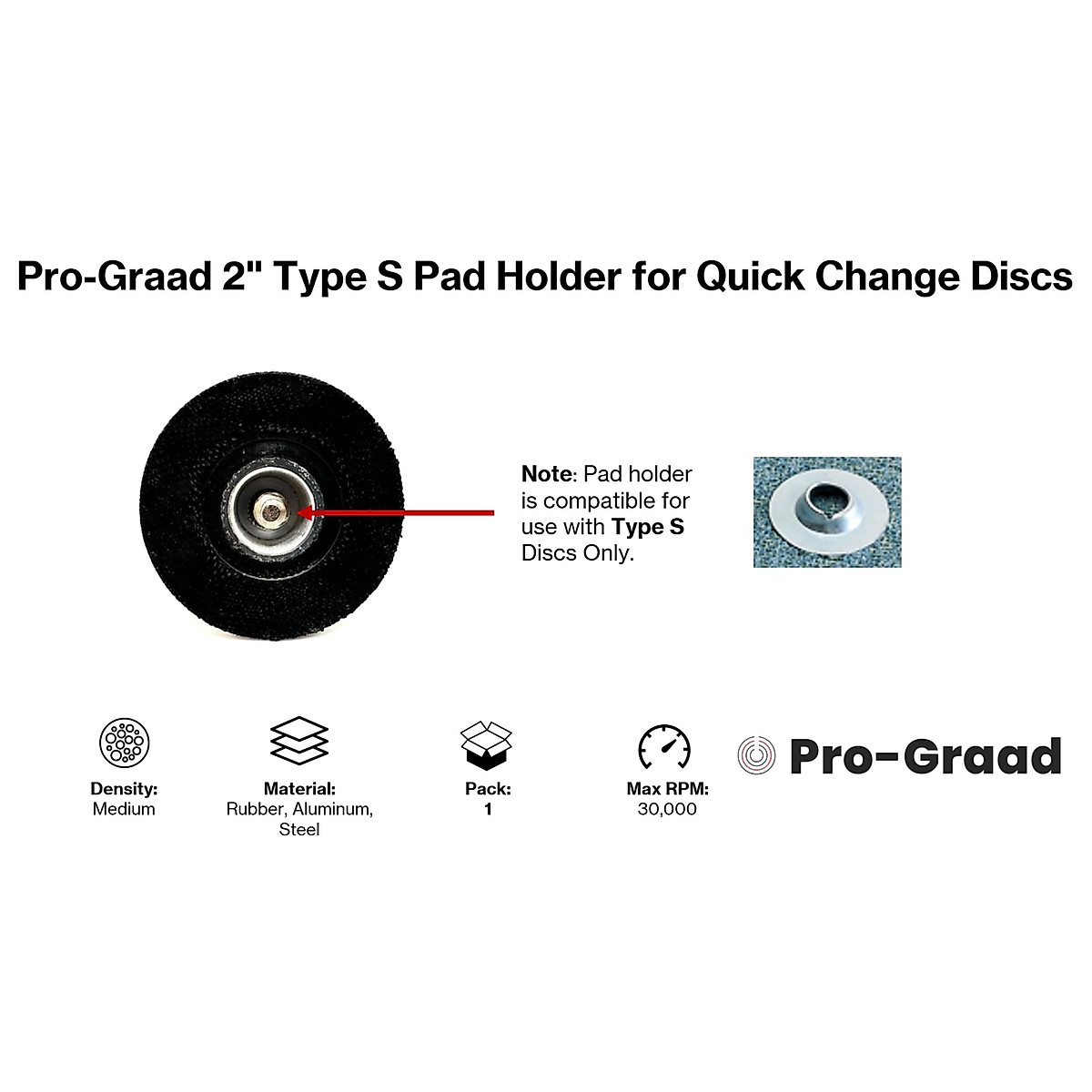 Pro-Graad 2" Type S Pad Holder for Quick Change Discs, 1/4" Shank, Type II, TS, S-Type Holder Quick Change Mandrel, for Die Grinder, Grinding Polishing Paint Removal Sanding and Conditioning Discs