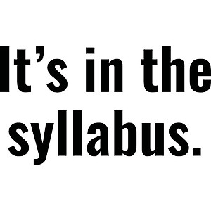 CafePress It's In The Syllabus Ceramic Travel Mug 20 oz. Insulated Stainless Steel Coffee Tumbler