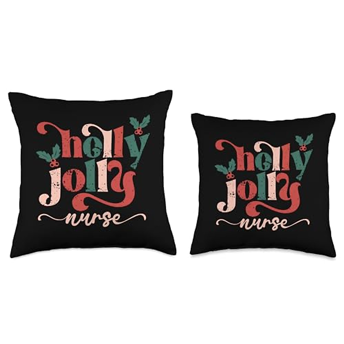 Funny Christmas Family Matching Outfits by SMP Holly Xmas Jolly Nurse Funny Matching Christmas Retro Groovy Throw Pillow, 16x16, Multicolor