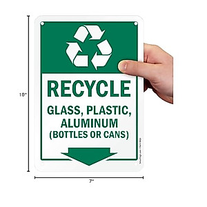 SmartSign"Recycle - Glass, Plastic, Aluminum" Sign with Down Arrow | 7" x 10" Aluminum,S2-0373-AL-07x10-RR