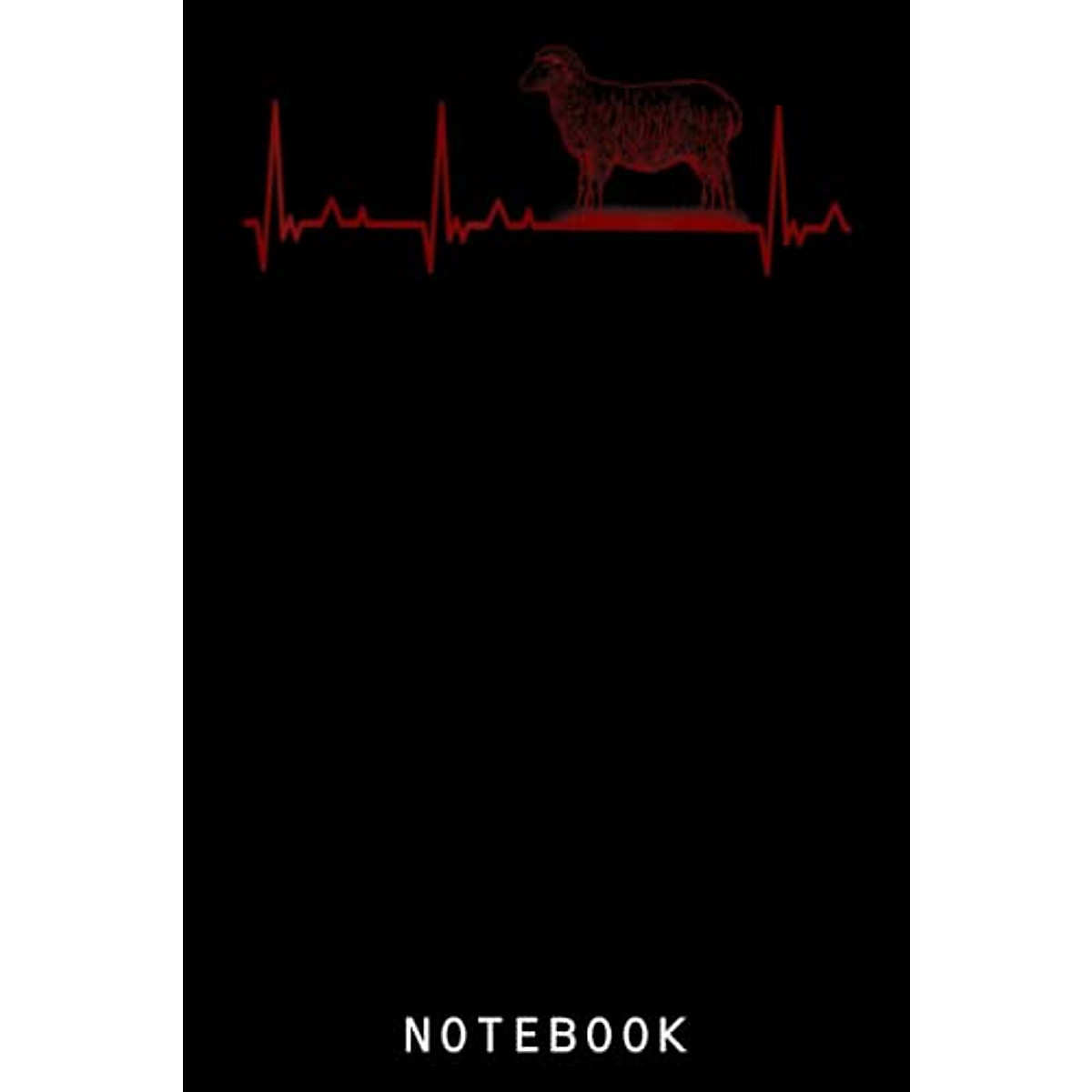 Sheep Heartbeat Ecg And Lamb Farm I Shepherd Wool Farmers Journal Notebook: 6 x 9 120 Pages College Ruled Notebook | Cute Kawaii Journal Sheep Gifts ... Christmas Gift For Kids, Teens, Girls, Boys