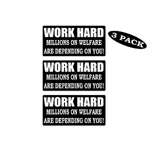 Rogue River Tactical 3 Pack Funny Hard Hat Sticker Work Millions on Welfare Depend You Biker Helmet Decals Toolbox 1"x 2"