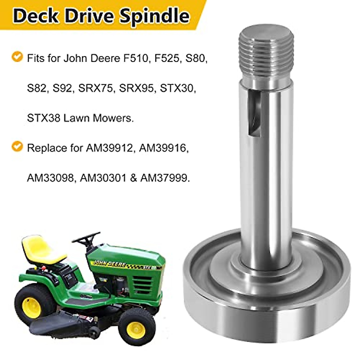 johntruck Deck Drive Spindle Shaft Fit for John Deere Lawn Mowers Garden Tractors F510 F525 SRX75 SRX95 STX30 STX38, Replace for AM39912, AM39916, AM33098, AM30301 & AM37999