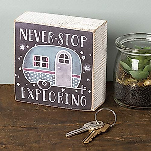 Primitives by Kathy 35293 Chalk Art Box Sign, 4" x 4", Never Stop Exploring
