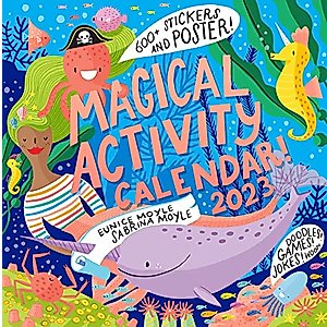 Magical Activity Wall Calendar 2023: Doodles! Mazes! Jokes! 300+ Stickers and a Poster!
