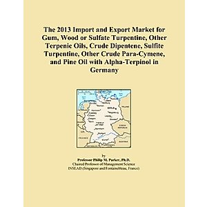 The 2013 Import and Export Market for Gum, Wood or Sulfate Turpentine, Other Terpenic Oils, Crude Dipentene, Sulfite Turpentine, Other Crude Para-Cymene, and Pine Oil with Alpha-Terpinol in Germany