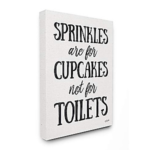 Stupell Industries Sprinkles are for Cupcakes Not Toilets Black Marker Look Typography Canvas Wall Art, 16 x 20, Multi-Color