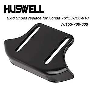 HUSWELL 76153-736-010 Skid Shoes (2 Pack) with Mounting Hardware for Honda Snow Blower Thrower HS50 HS55 HS55K1 HS55K2 HS70 HS80 HS80L1