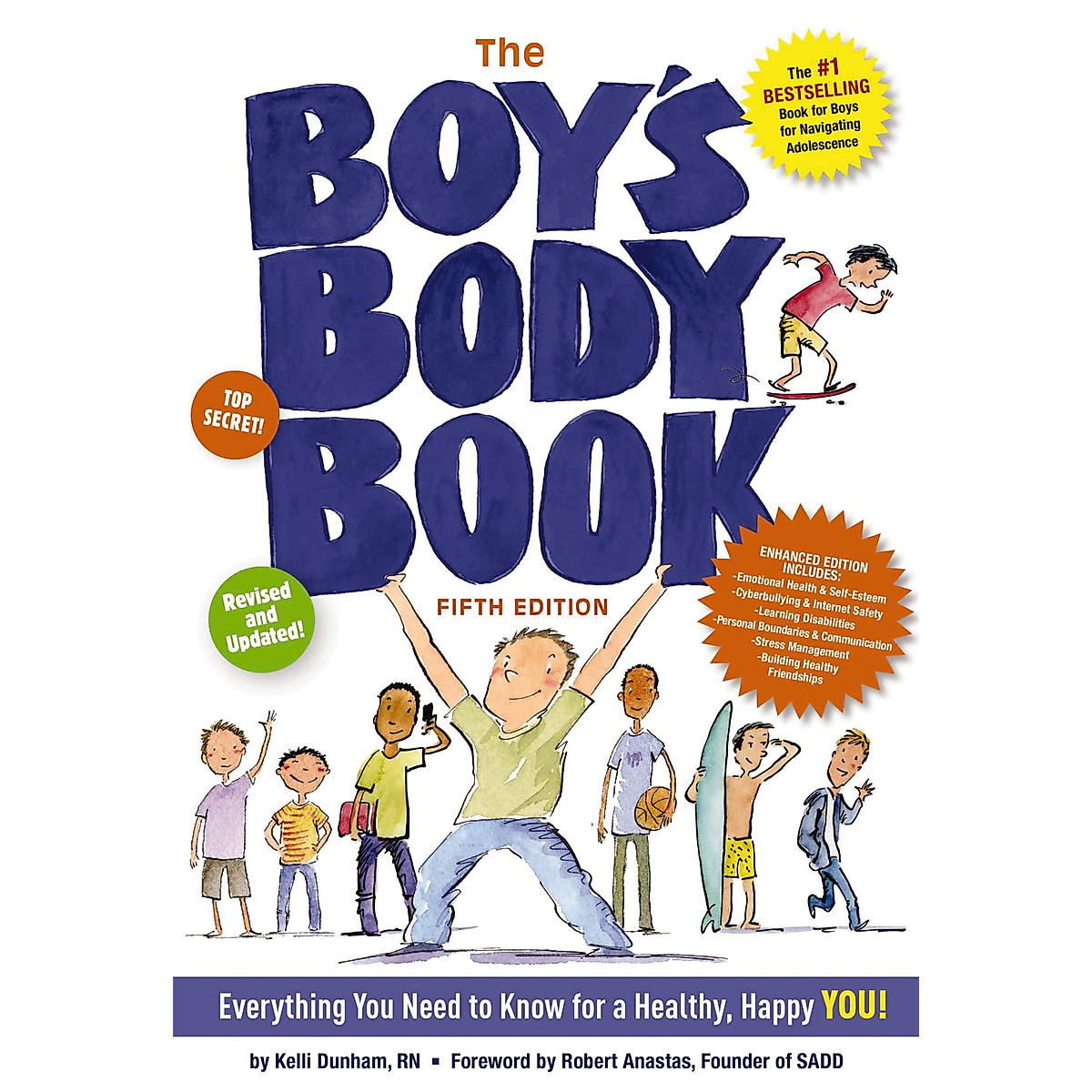 The Boy's Body Book (Fifth Edition): Everything You Need to Know for Growing Up! (Boys & Girls Body Books)