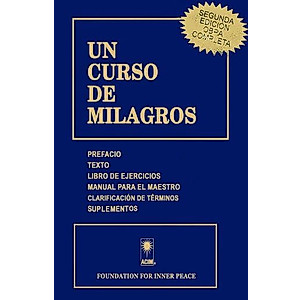 UN CURSO DE MILAGROS / 2 ED. (Spanish Edition)