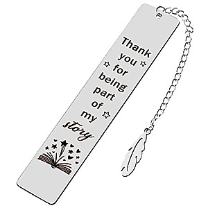 Thank You for Being Part of My Story Stainless Steel Reading Bookmarks, Inspirational Bookmarks for Retirement，Book Lovers, Students, Teens, Teacher Birthday Graduation Christmas Gifts