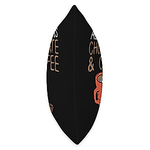 Funny Coffee and Chocolate Gifts All I Need is Chocolate and Coffee Throw Pillow, 18x18, Multicolor