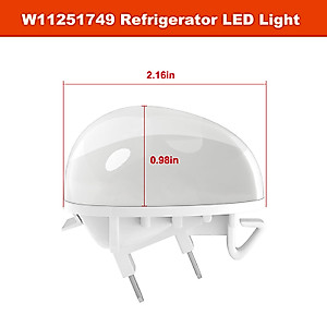 W11251749 W11602886 Freezer Light Bulb for Whirlpool Kenmore Amana Refrigerator Freezer Light Bulb Replaces W11449273 W11251749 W11520324 W11468934 AP6986570 W11549780 Fridge LED Light