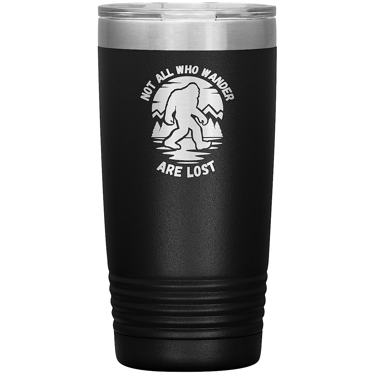 Bigfoot Tumbler Cup with Lid - Not All Who Wander Are Lost - Double Walled, Insulated Sasquatch Travel Coffee Mug - 20 oz (Black)
