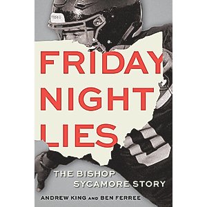 Friday Night Lies: The Bishop Sycamore Story