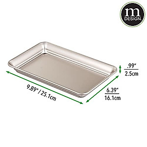 mDesign Metal Storage Organizer Tray for Bathroom Vanity Countertops, Closets, Dressers - Holder for Watches, Earrings, Makeup, Reading Glasses, Perfume, Guest Hand Towels, Satin
