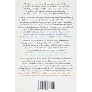 Why Will No One Play with Me?: The Play Better Plan to Help Children of All Ages Make Friends and Thrive
