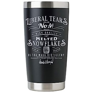 Liberal Tears 20oz Powder Coated Tumbler Cup Mug Conservative Gifts Stainless Steel Insulated Tumbler