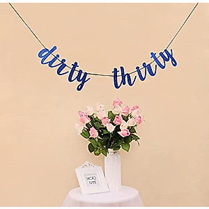 StarsGarden Blue Glitter Dirty Thirty Banner - 30th Birthday Decorations for Him - Happy 30th Birthday - 30 Birthday Decorations for Men - Dirty 30 Birthday Party Supplies