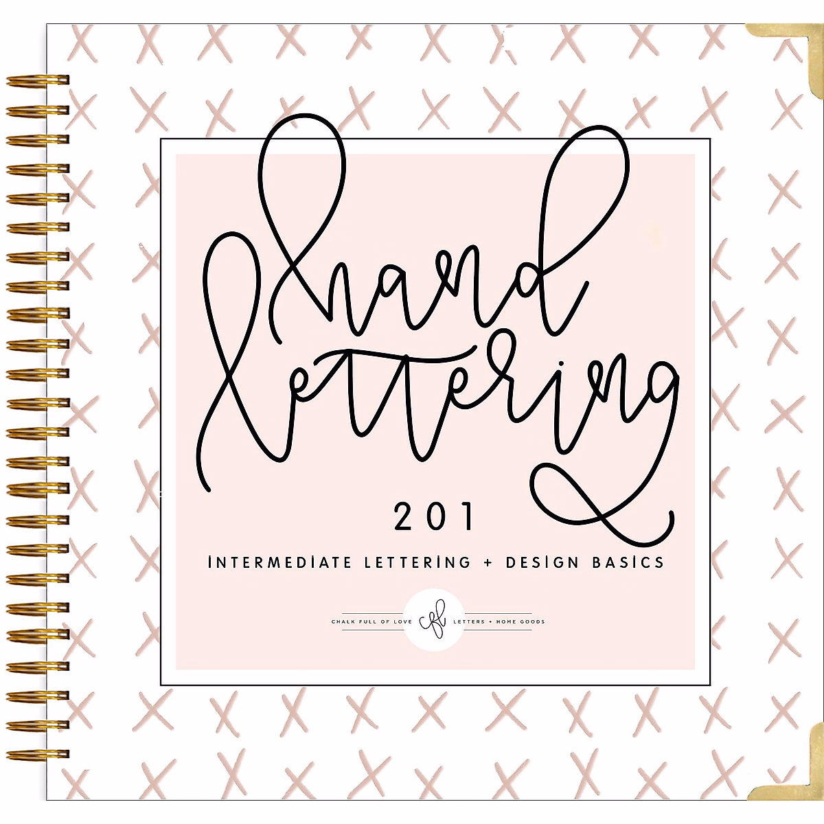Hand Lettering 201: Intermediate Lettering and Design Basics