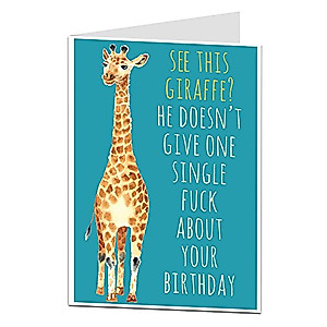 Funny Happy Birthday Card Perfect For Men Or Women Blank Inside To Add Your Own Personal Rude & Offensive Message Quirky Giraffe Theme For 30th 40th 50th 60th 70th