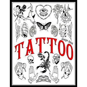 Tattoo Design Book: If you're looking for your first tattoo or the next one, there are more than 1600 authentic tattoo ideas for Professionals and Amateurs.