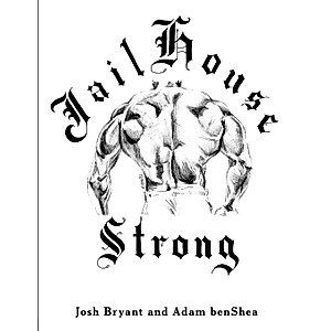 Jailhouse Strong