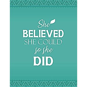 She Believed She Could So She Did: Inspirational Journal And Lined Notebook To Write In For Women & Girls | Mint Green Motivational Notebook With Quotes To Inspire
