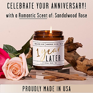 1 Year Anniversary Gifts for Girlfriend or Wife - '1 Year Later' Candle, w/Sandalwood Rose - infused w/Essential Oils I 1st Anniversary Gift I One Year Anniversary Gifts for Her I 50Hr Burn, USA Made