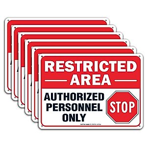 (6 Pack) Restricted Area Sign Authorized Personnel Only, Do Not Enter Sign, 10 x 7 Inches .40 Rust Free Aluminum, UV Protected, Weather Resistant, Waterproof, Durable Ink，Easy to Mount