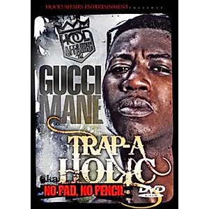 Hood Affairs: Gucci Mane - Trap-A-Holic [DVD]