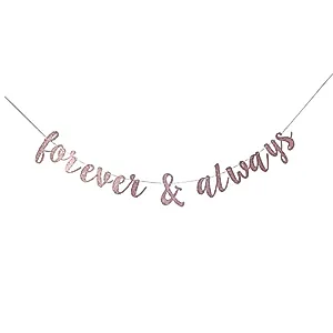 Rose Gold Glitter Forever & Always Banner Sign for Valentine's Day Wedding Engagement Bridal Shower Birthday Party Anniversary Celebrate Banner Decorations Photography Props Decor