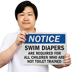 SmartSign 10 x 14 inch “Notice - Swim Diapers Are Required For All Children Who Are Not Toilet Trained” Sign, Digital Printing, 55 mil HDPE Plastic, Blue, Black and White, Made in USA